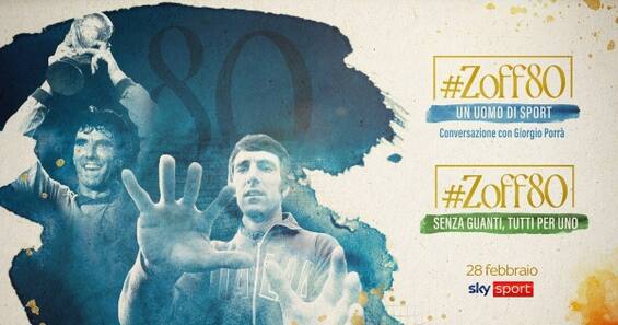 Dino Zoff compie 80 anni: gli speciali Zoff80 in onda su Sky | Sky Sport